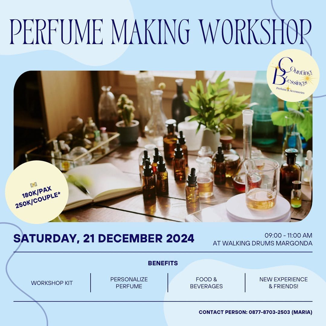 Workshop Making Perfume | Event & Info Depok Terkini