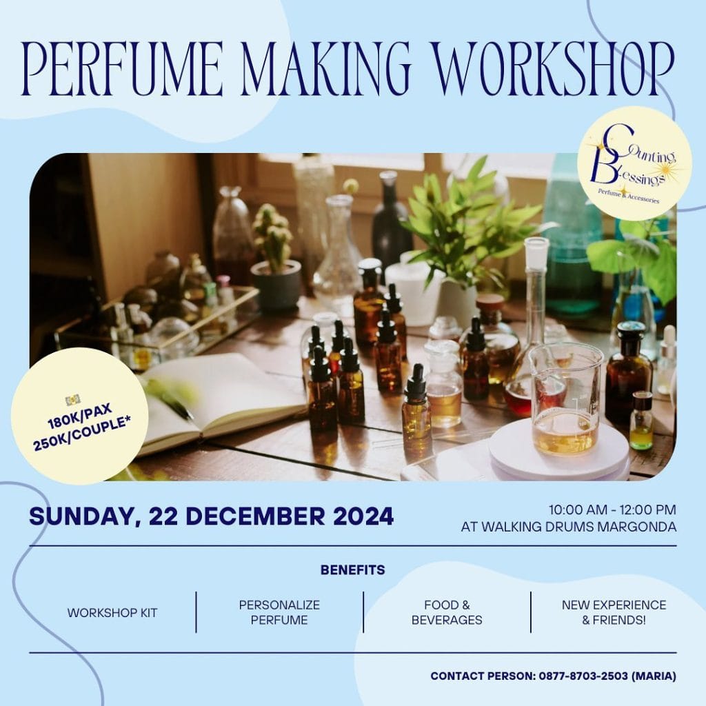 Workshop Making Perfume | Event & Info Depok Terkini